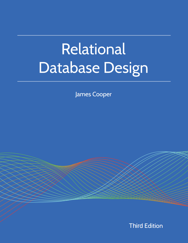 Relational Database Design, 3rd Edition (130-Day Rental) | Cooper Books Inc | Academic Software ...